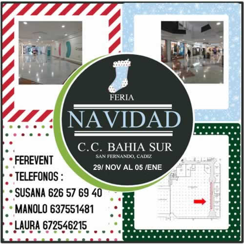 29 de Noviembre al 05 de Enero - Feria de Navidad en C.C. Bahia Sur de ...